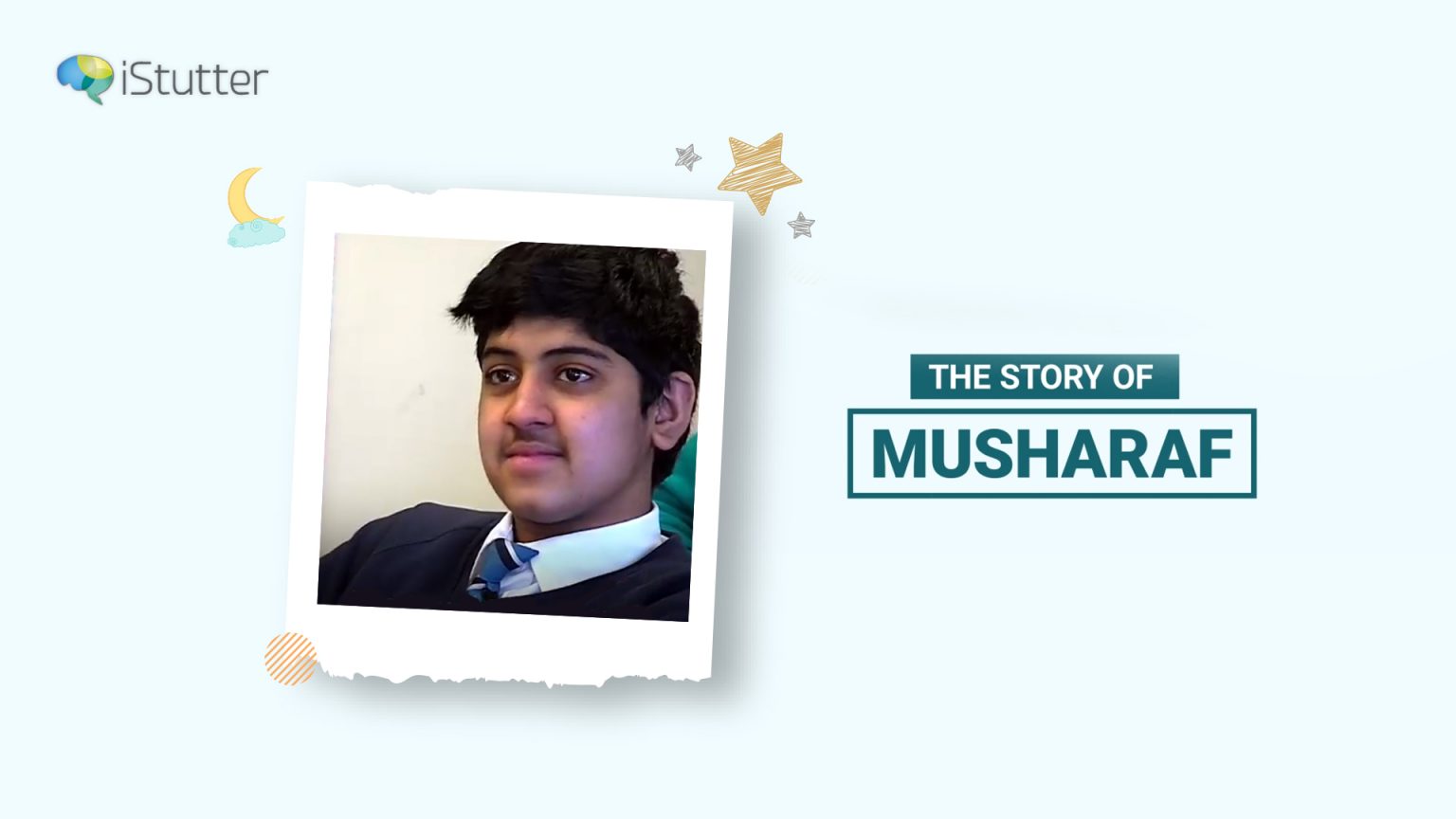 The story of Musharaf - iStutter